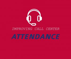 Improving Call Center Attendance - Expivia | USA Based Call Center